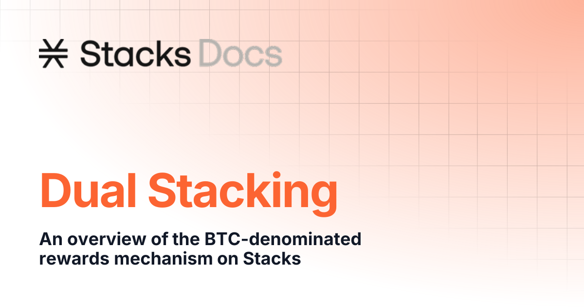 Dual Stacking | Learn | Stacks Documentation