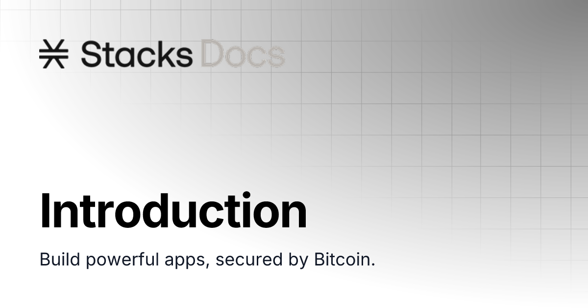 Introduction | Stacks Documentation