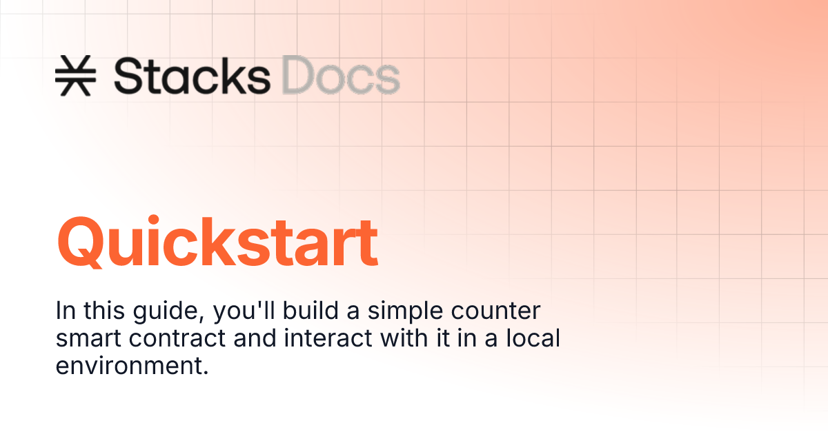 Quickstart | Stacks Documentation