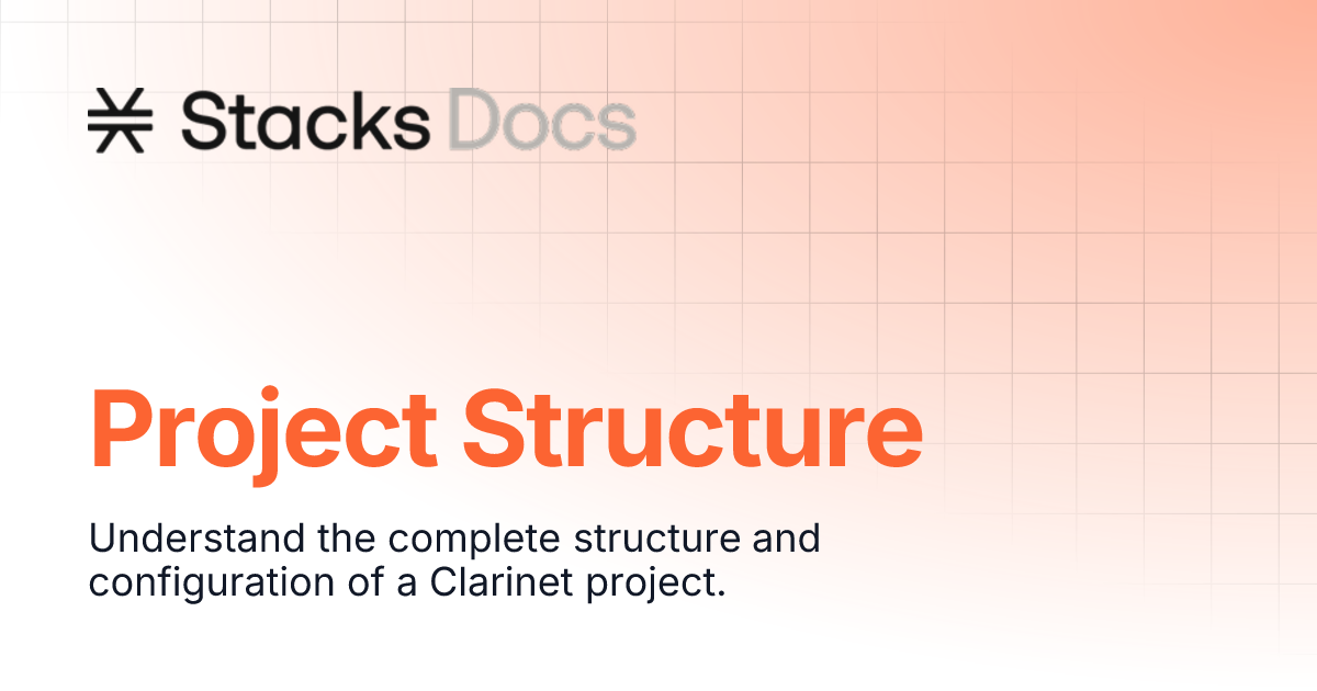Project Structure | Stacks Documentation